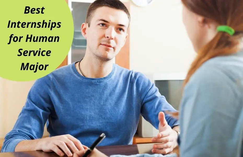 Best Internships for Human Service Major