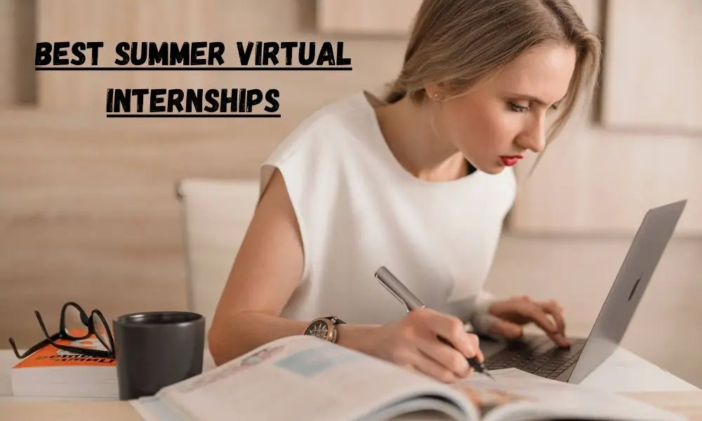 Best Summer Virtual Internships