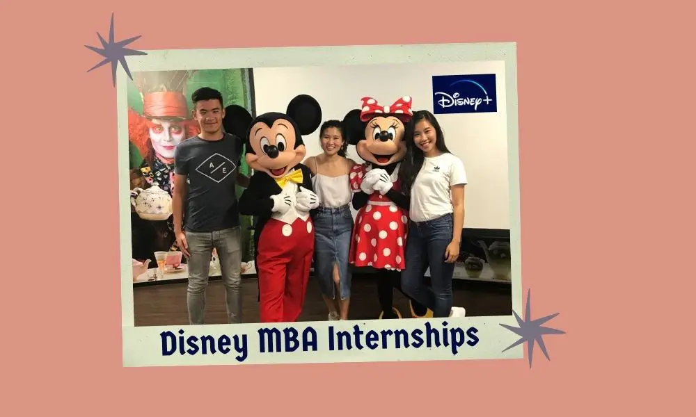 Disney MBA Internships - 2022 2023 Big Internships